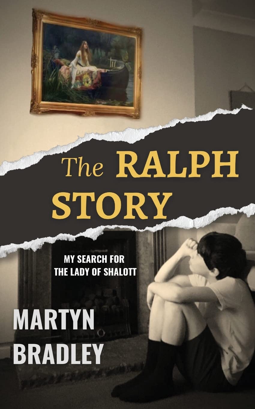 Amazon.com: The Ralph Story: My Search for The Lady of Shalott ...
