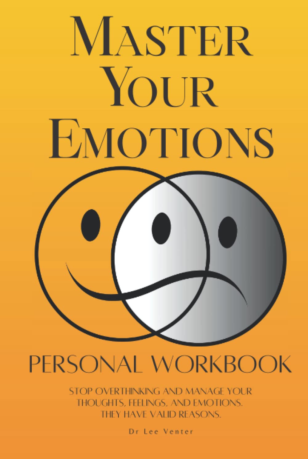 Buy Master Your Emotions Stop Overthinking And Manage Your Thoughts