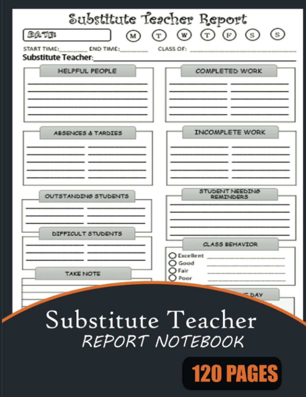 Substitute Teacher Report Notebook: Substitute Teacher Notes Book and ...
