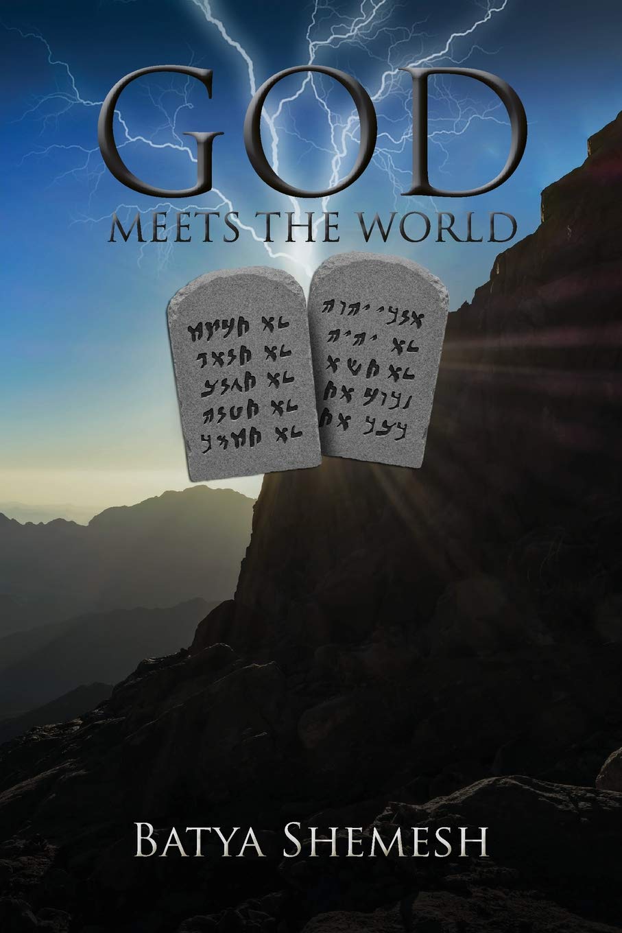 God Meets the World: Shemesh, Batya: 9781646067305: Amazon.com: Books