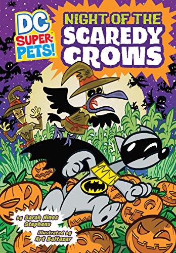 Night of the Scaredy Crows (DC Super-Pets) - Kindle edition by Stephens ...