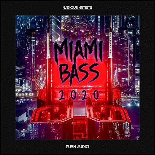 Amazon.com: Miami Bass 2020 [Explicit] : VARIOUS ARTISTS: Digital Music