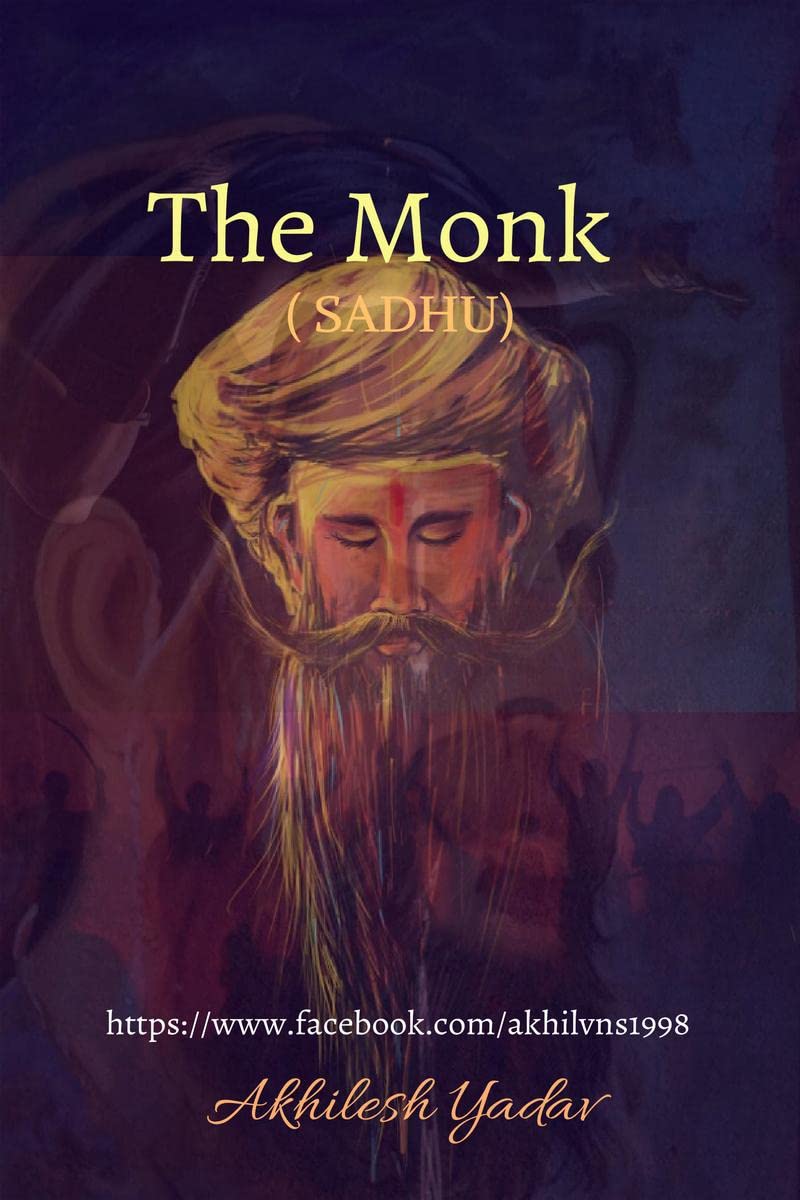 Buy The Monk (SADHU) : SADHU Book Online at Low Prices in India | The ...