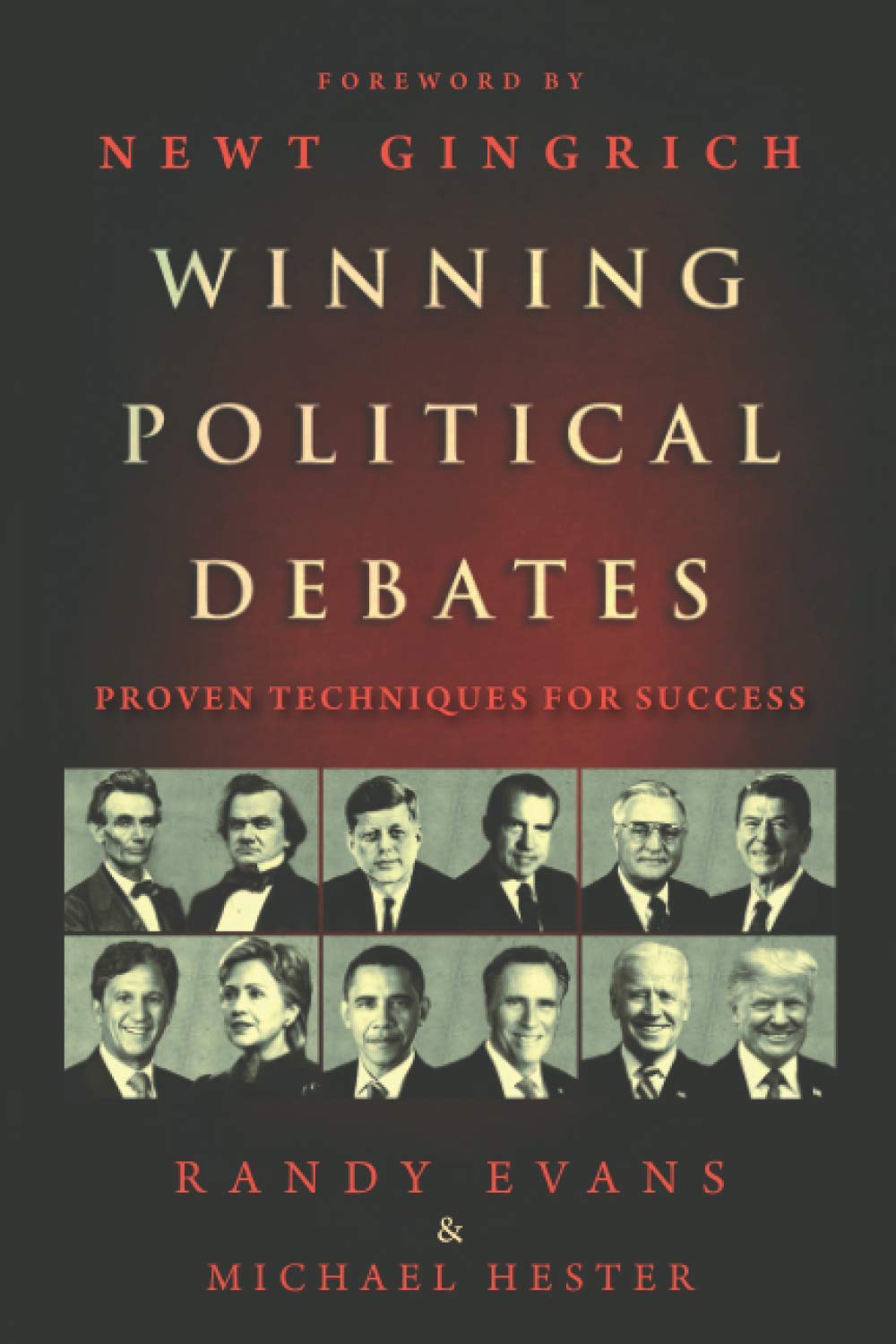 Winning Political Debates: Proven Techniques for Success: Evans, Randy ...