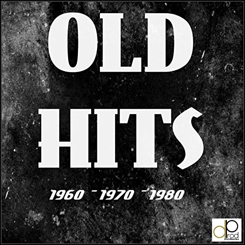 Play Old hits 60 70 80 by VARIOUS ARTISTS on Amazon Music