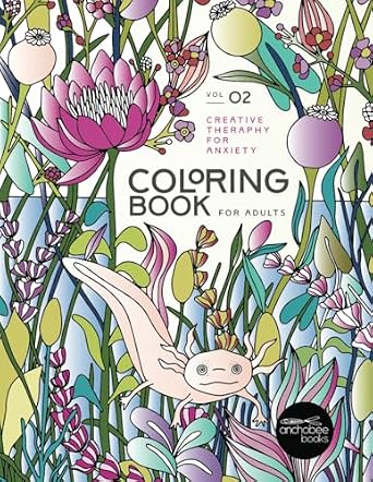 Coloring book for adults, creative therapy for anxiety volume 2 ...