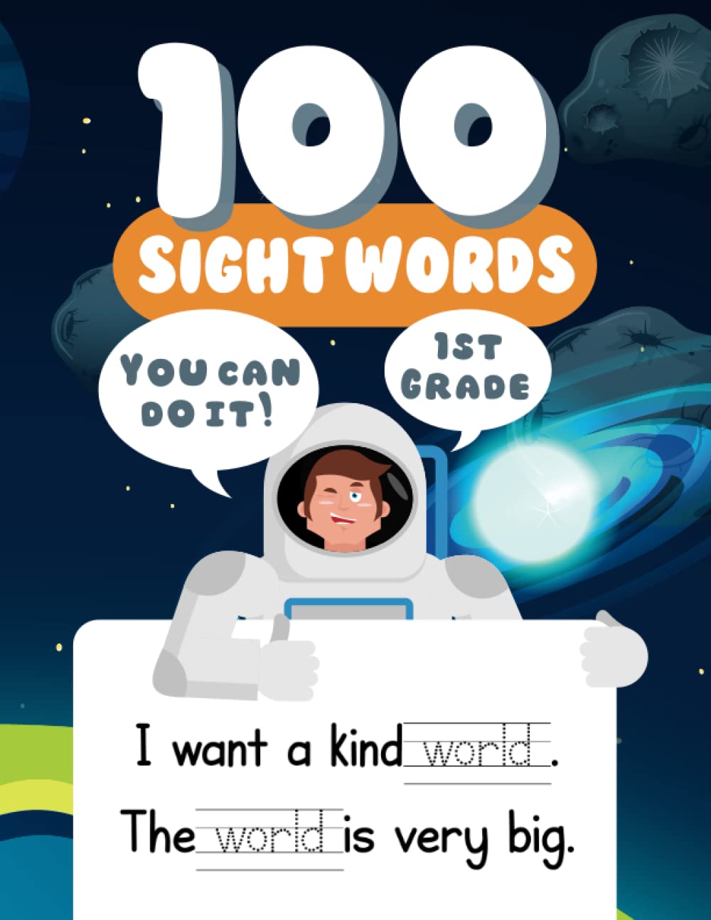 100 Sight Words First Grade Workbook Ages 6-7: Learn to Read & Write ...