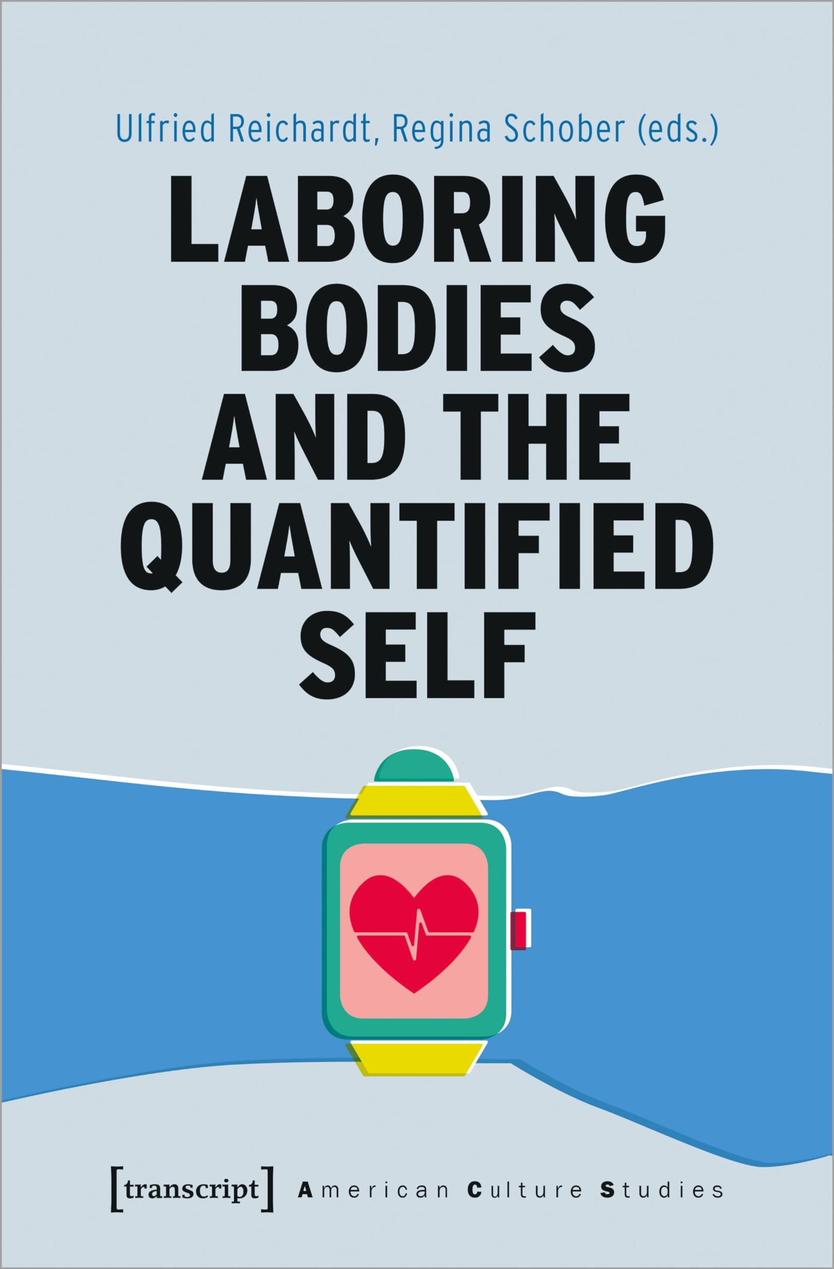 Snapklik.com : Laboring Bodies And The Quantified Self