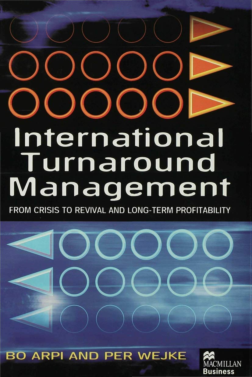 Amazon.com: International Turnaround Management: From Crisis to Revival ...