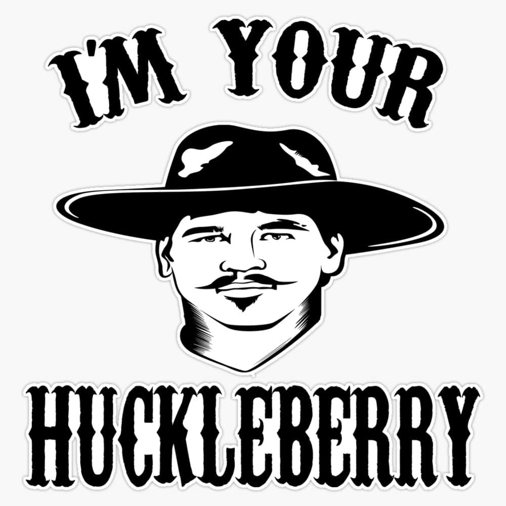 Amazon.com - I'm Your Huckleberry Bumper Sticker Vinyl Decal 5 inches