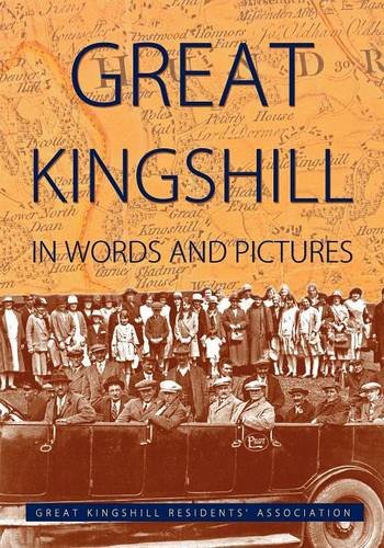 Great Kingshill in Words & Pictures (expanded): Richard Coleman ...