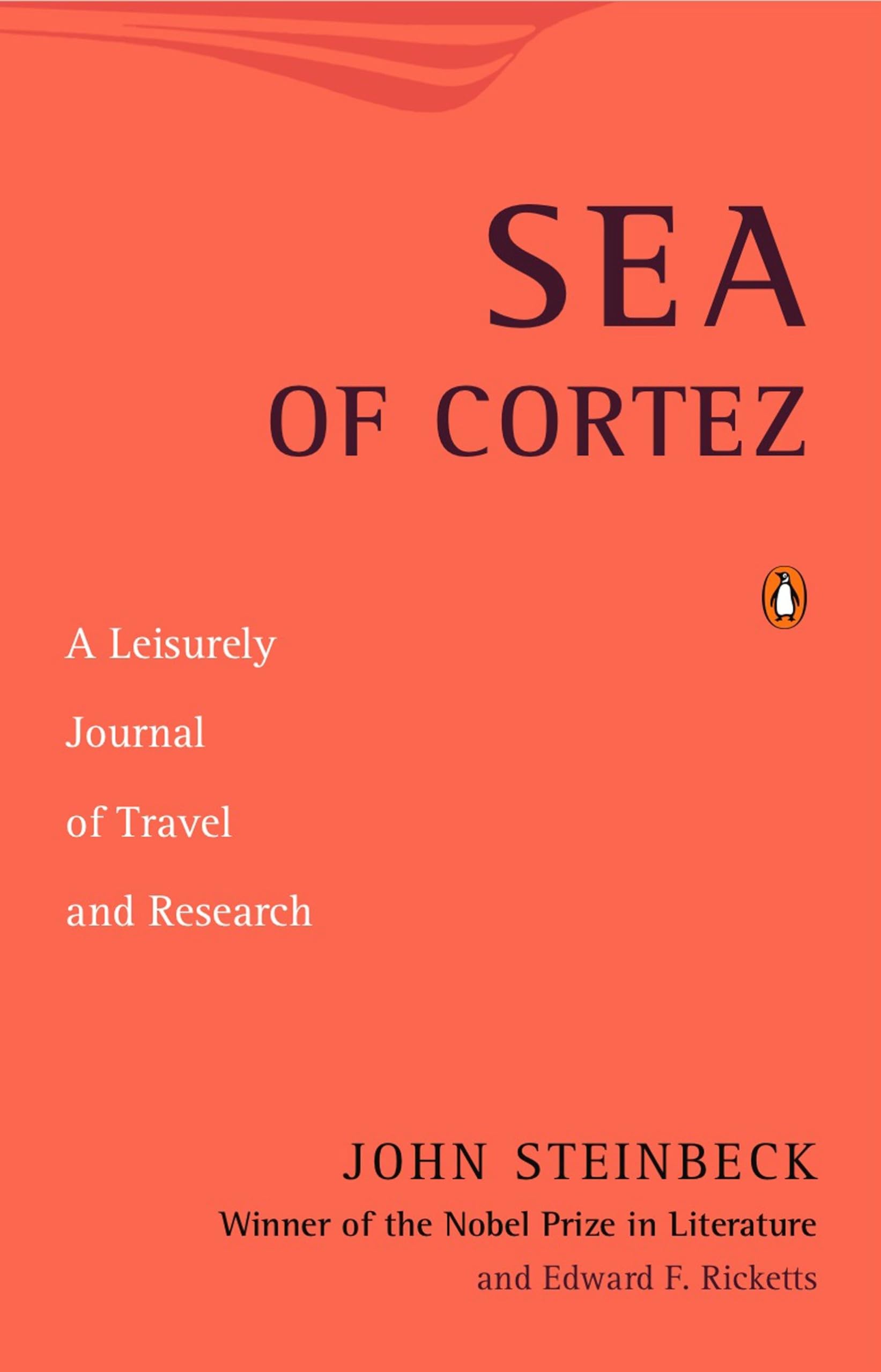 Sea of Cortez: A Leisurely Journal of Travel and Research: Steinbeck ...
