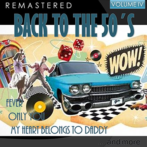 Back to the 50's, Vol. IV (Remastered) de VARIOUS ARTISTS en Amazon ...