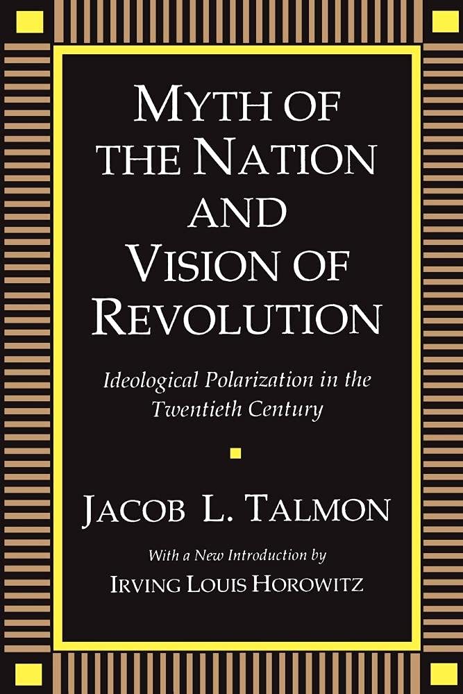 Myth of the Nation and Vision of Revolution: Ideological Polarization ...