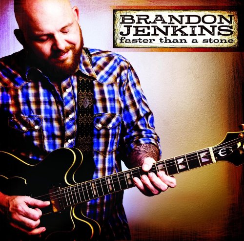 Brandon Jenkins - Faster Than a Stone - Amazon.com Music
