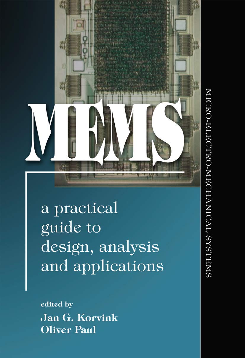 MEMS: A Practical Guide of Design, Analysis, and Applications: Amazon ...
