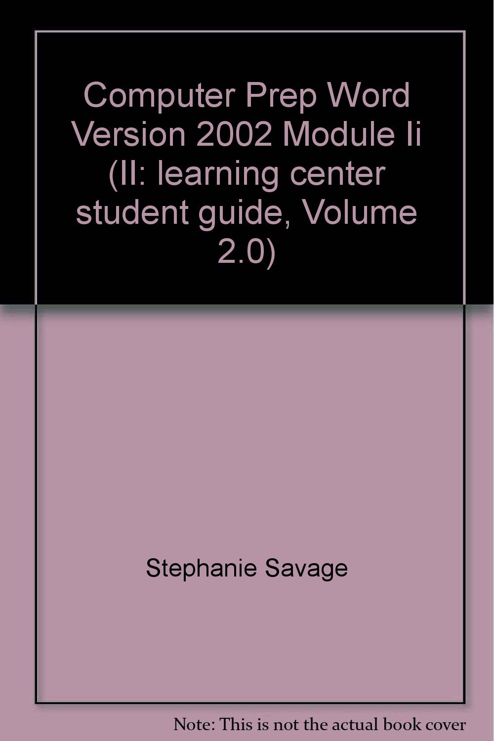 Amazon.com: Computer Prep Word Version 2002 Module Ii (II: learning ...