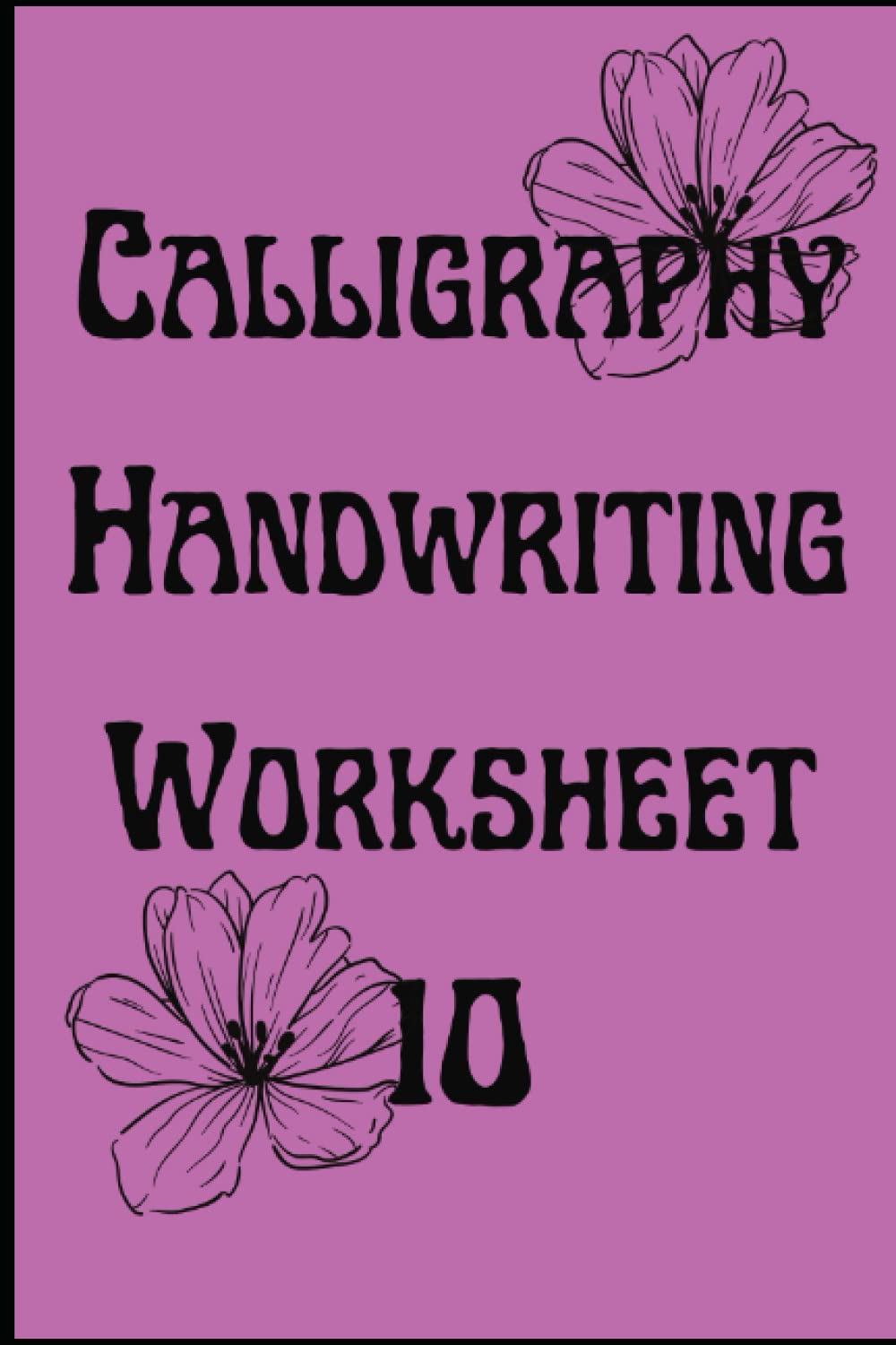 Calligraphy/ Handwriting Cursive Worksheet 10: Calligraphy/ Handwriting ...