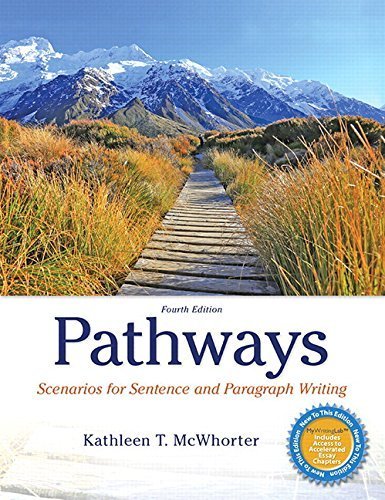 Pathways: Scenarios for Sentence and Paragraph Writing Plus ...