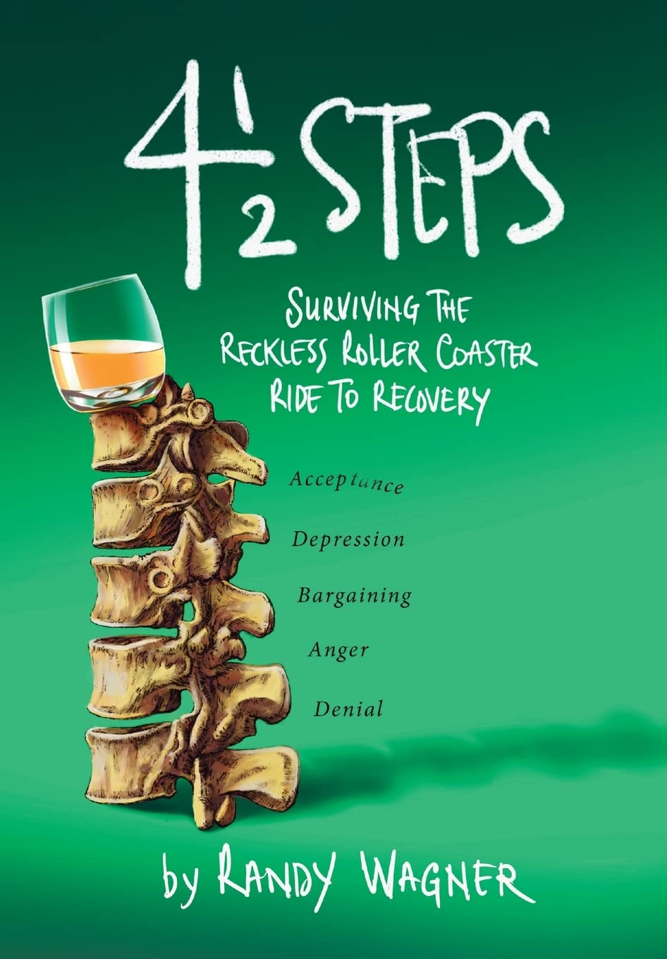 Buy Four and a Half Steps: Surviving the Reckless Roller Coaster Ride ...