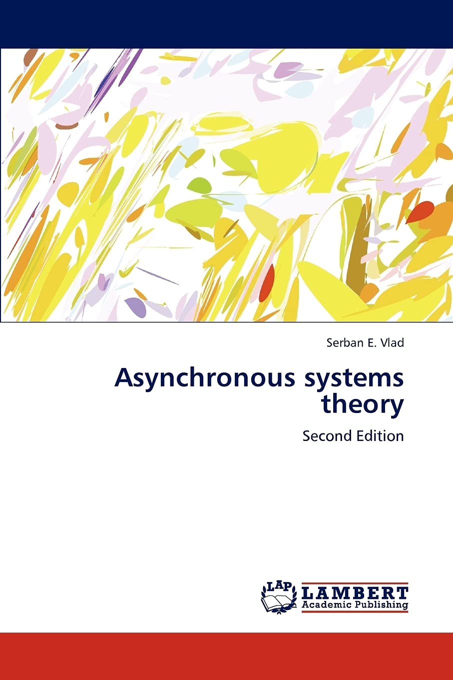 Amazon.com: Asynchronous systems theory: Second Edition: 9783845470726 ...
