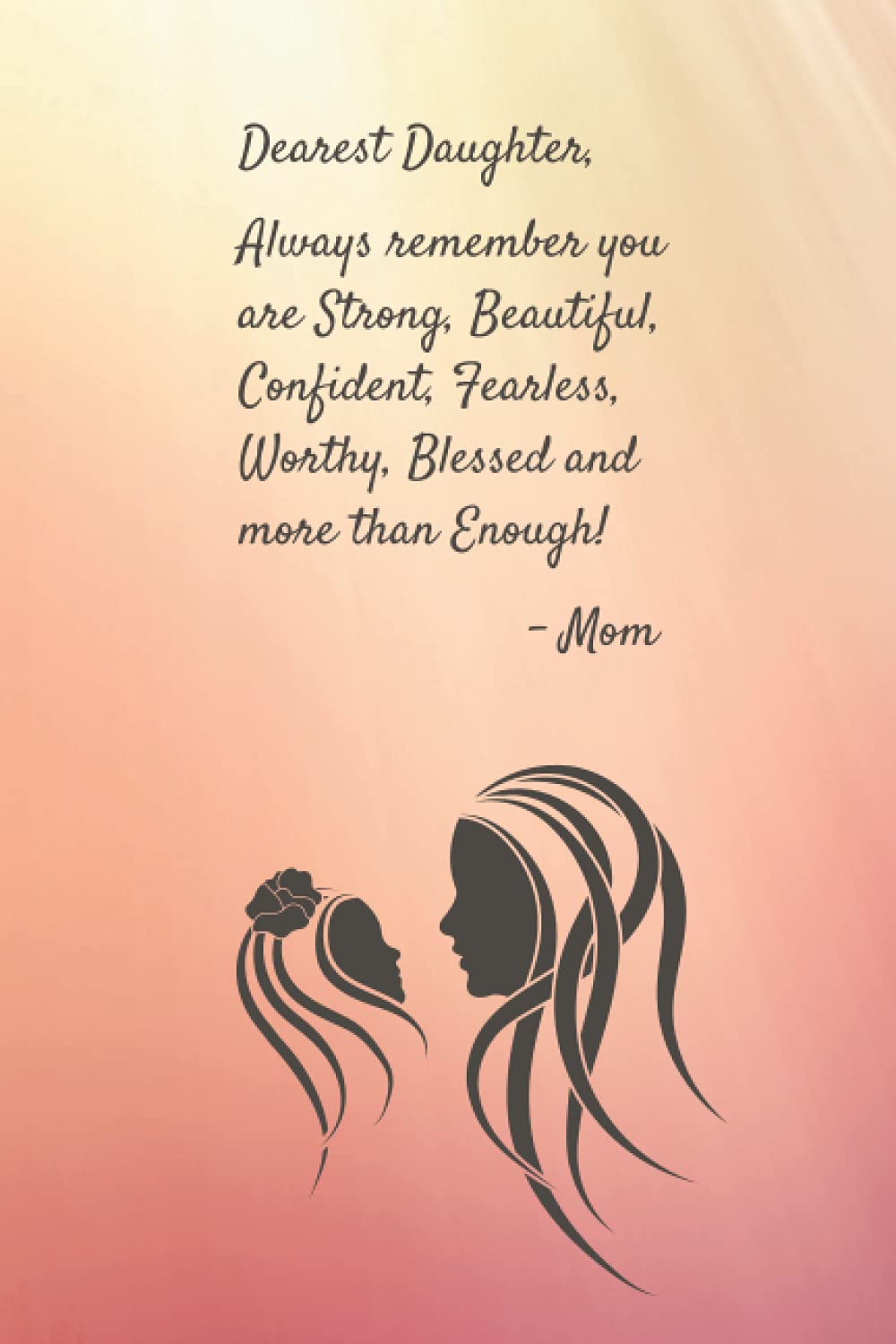 Confident Daughter Quotes 60 Quotes That Perfectly Capture The