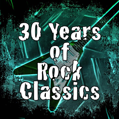 Play 30 Years Of Rock Classics by Rockin Rockers on Amazon Music