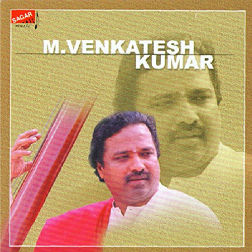 Hindustani Classical Vocal by M. Venkatesh Kumar on Prime Music