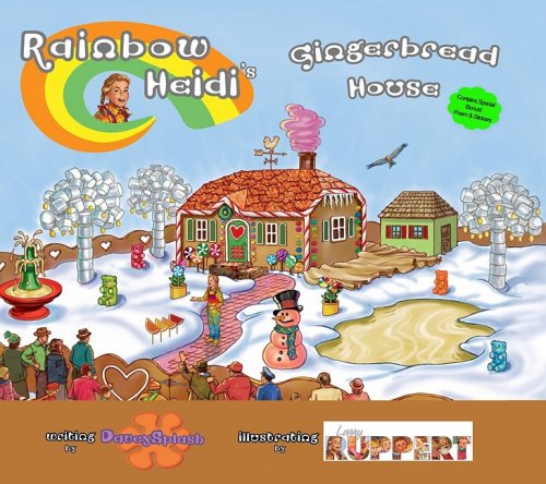 Rainbow Heidi's Gingerbread House: Splash, Davey: 9780980914306: Amazon ...