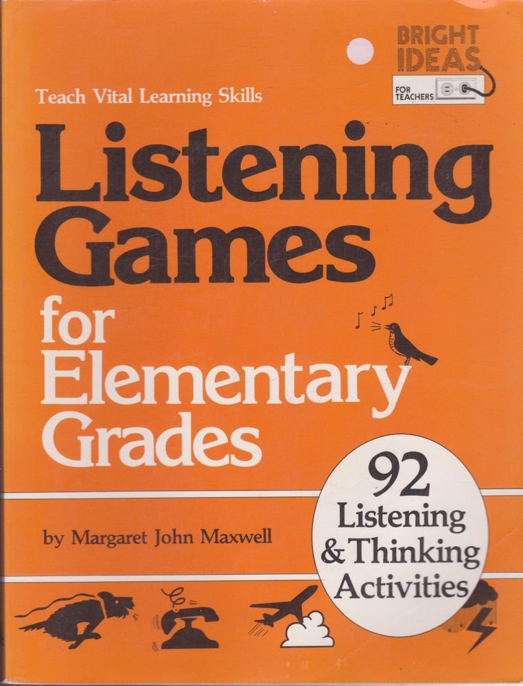 Listening Games for Elementary Grades: Teach Vital Learning Skills : 92 ...