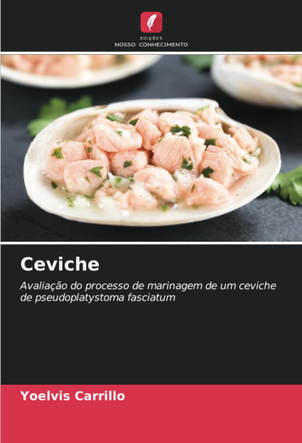 Buy Ceviche Book Online at Low Prices in India | Ceviche Reviews ...