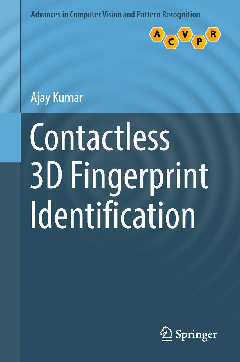 Contactless 3D Fingerprint Identification (Advances in Computer Vision ...