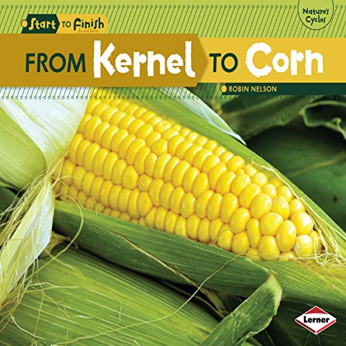 Amazon.co.jp: From Kernel to Corn (Audible Audio Edition): Robin Nelson ...