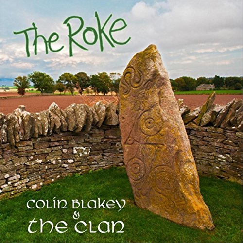 Amazon.com: The Roke : Colin Blakey & the Clan: Digital Music