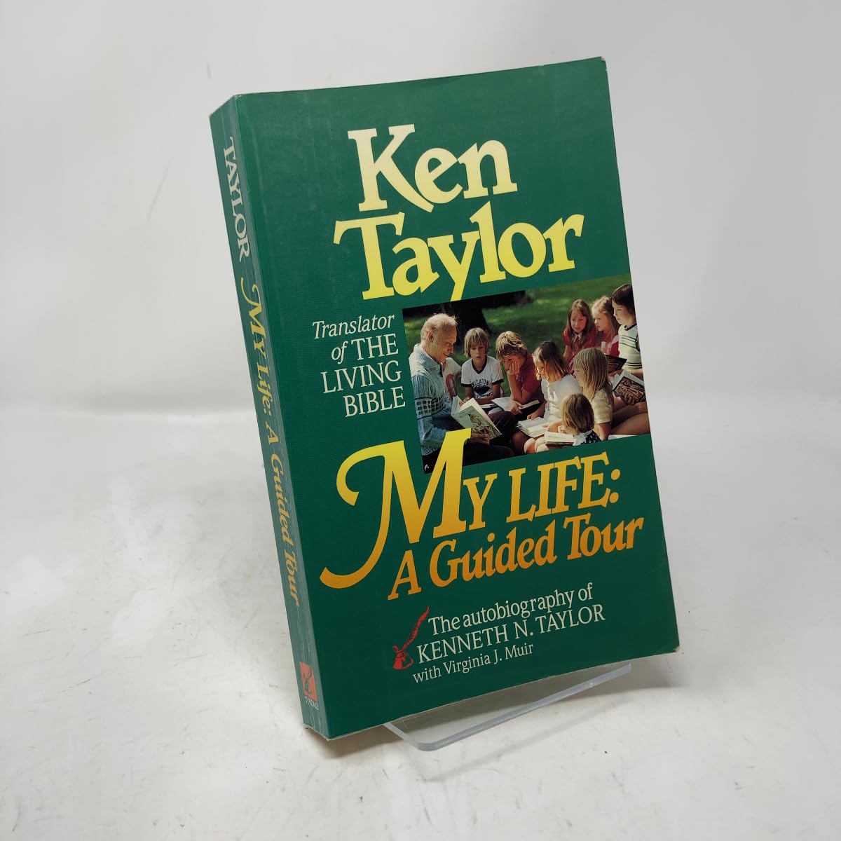 My Life: A Guided Tour: Taylor, Kenneth Nathaniel, Muir, Virginia ...