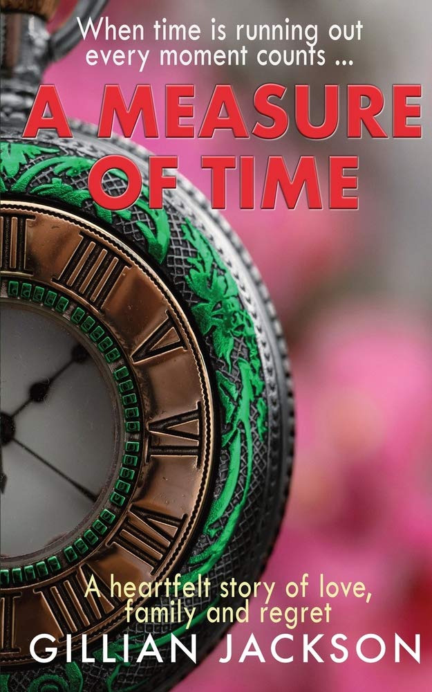 A Measure Of Time Jackson Gillian 9781786101013 Amazon Books a-measure-of-time-jackson-gillian-9781786101013-amazon-books