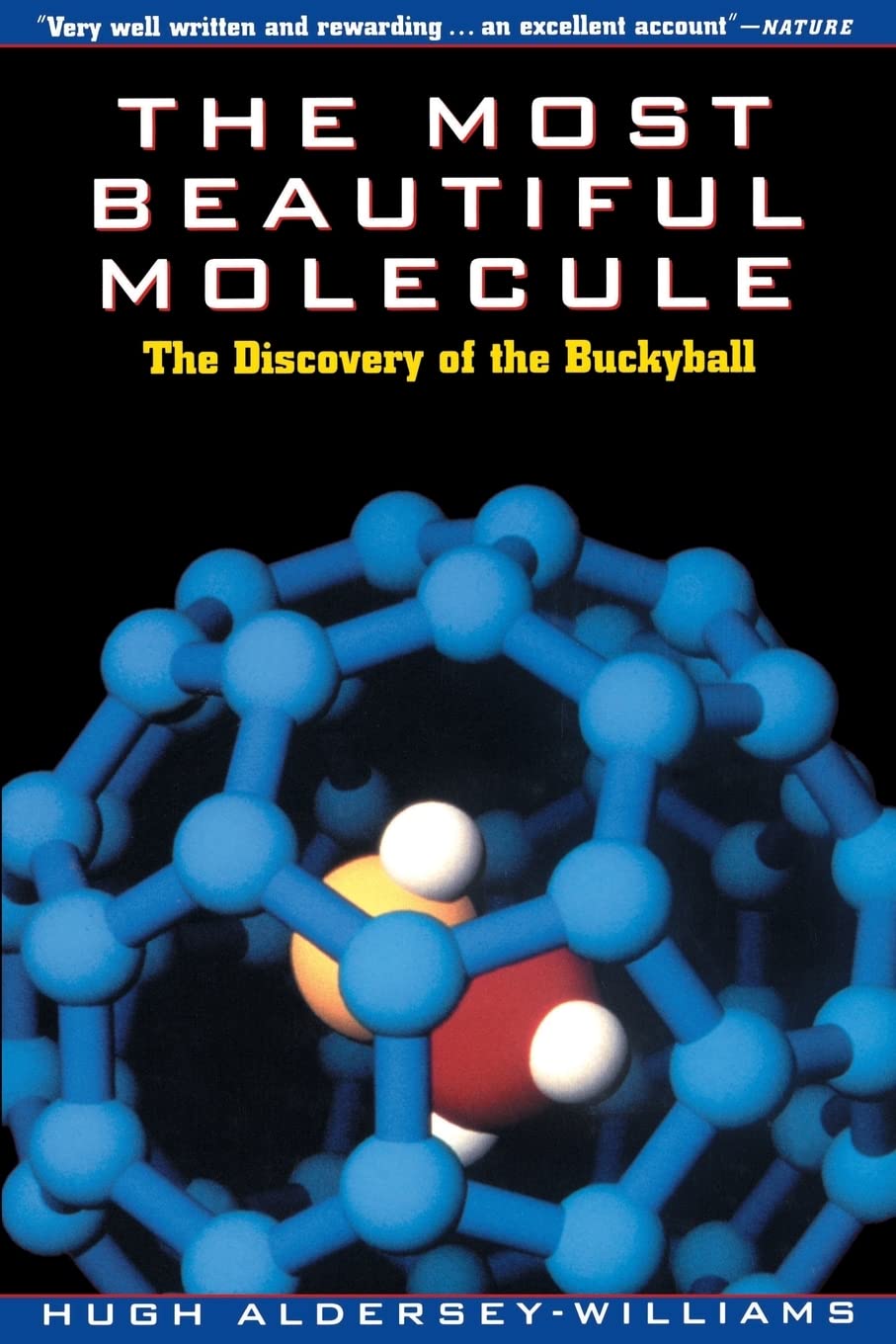 Amazon.com: The Most Beautiful Molecule: The Discovery of the Buckyball ...
