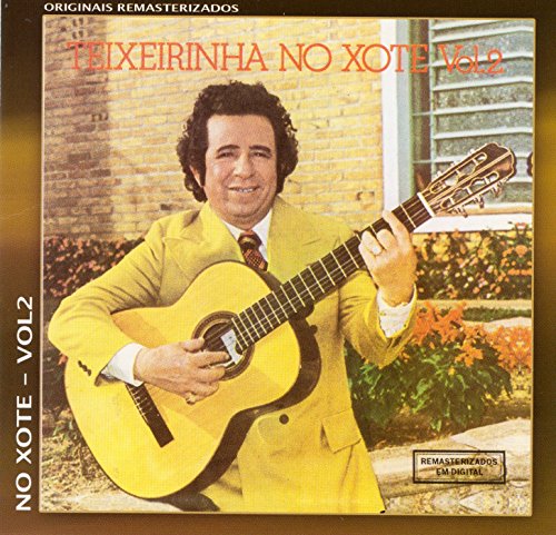 Teixeirinha No Xote (Vol. 02) by Teixeirinha on Amazon Music - Amazon.co.uk