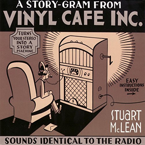 A Story-Gram from Vinyl Cafe Inc. von Stuart McLean bei Amazon Music ...