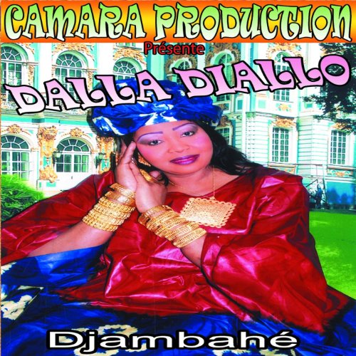 Play Djambahé by Dalla Diallo on Amazon Music