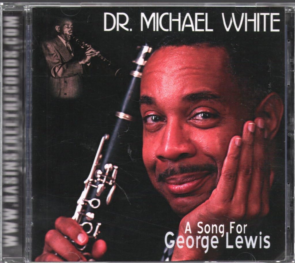 Michael White - SONG FOR GEORGE LEWIS - Amazon.com Music