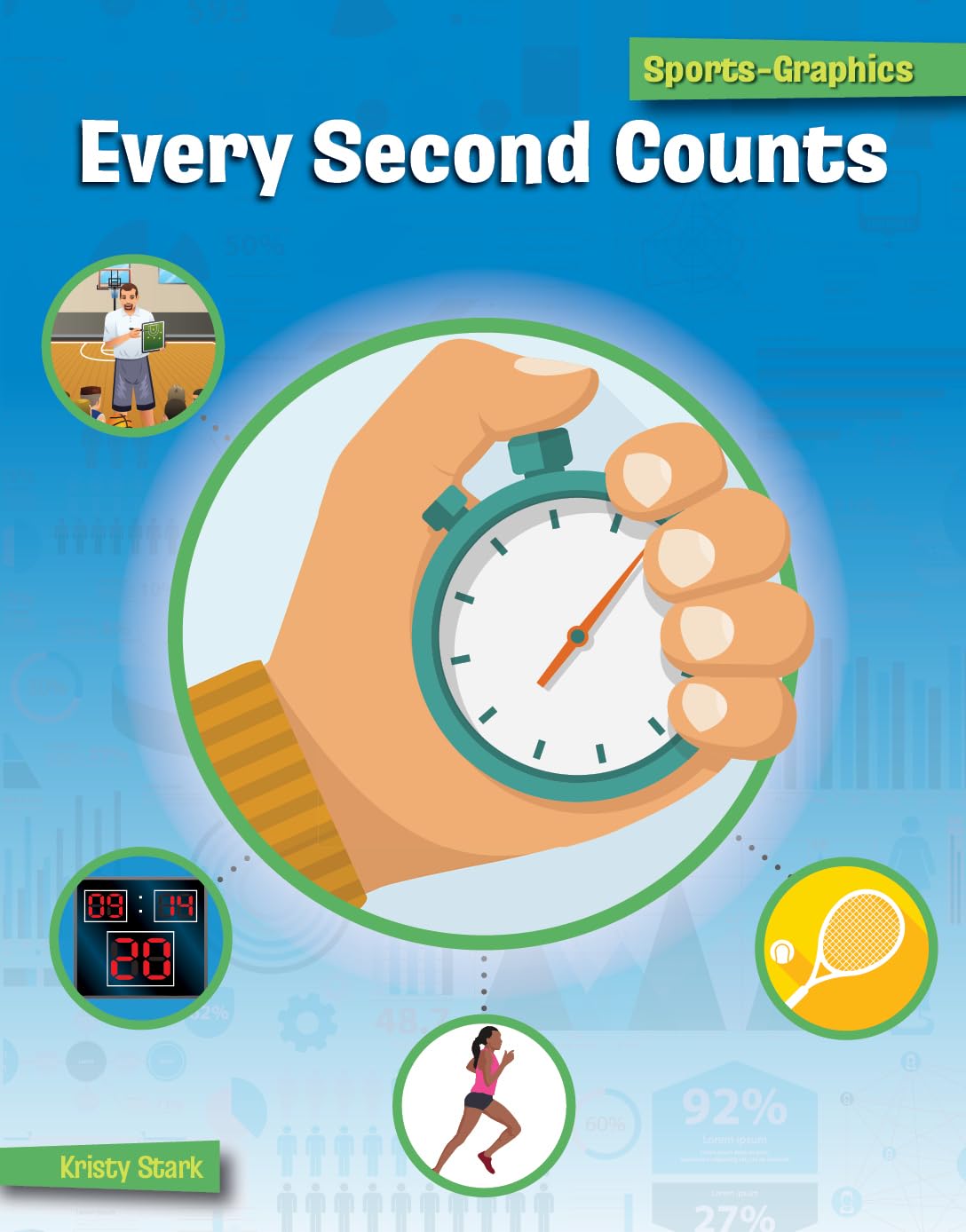 Every Second Counts (Sports-Graphics): Stark, Kristy: 9781668929056 ...