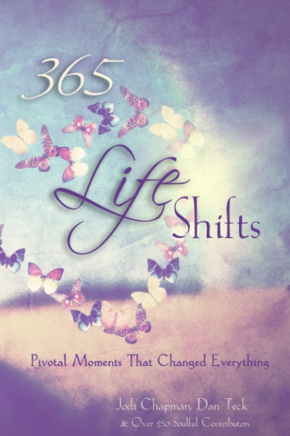365 Life Shifts: Pivotal Moments That Changed Everything (365 Book ...