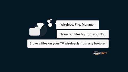 Wireless File Manager (Send Files to TV) - App on Amazon Appstore