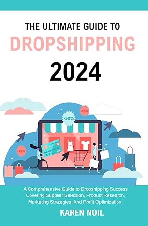 Amazon.com: The Ultimate Guide to Dropshipping 2024: A comprehensive ...
