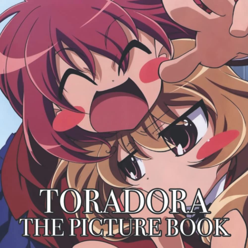 Amazon.com: A Picture Book Of Toradora!: Compelling Photos Of Toradora ...