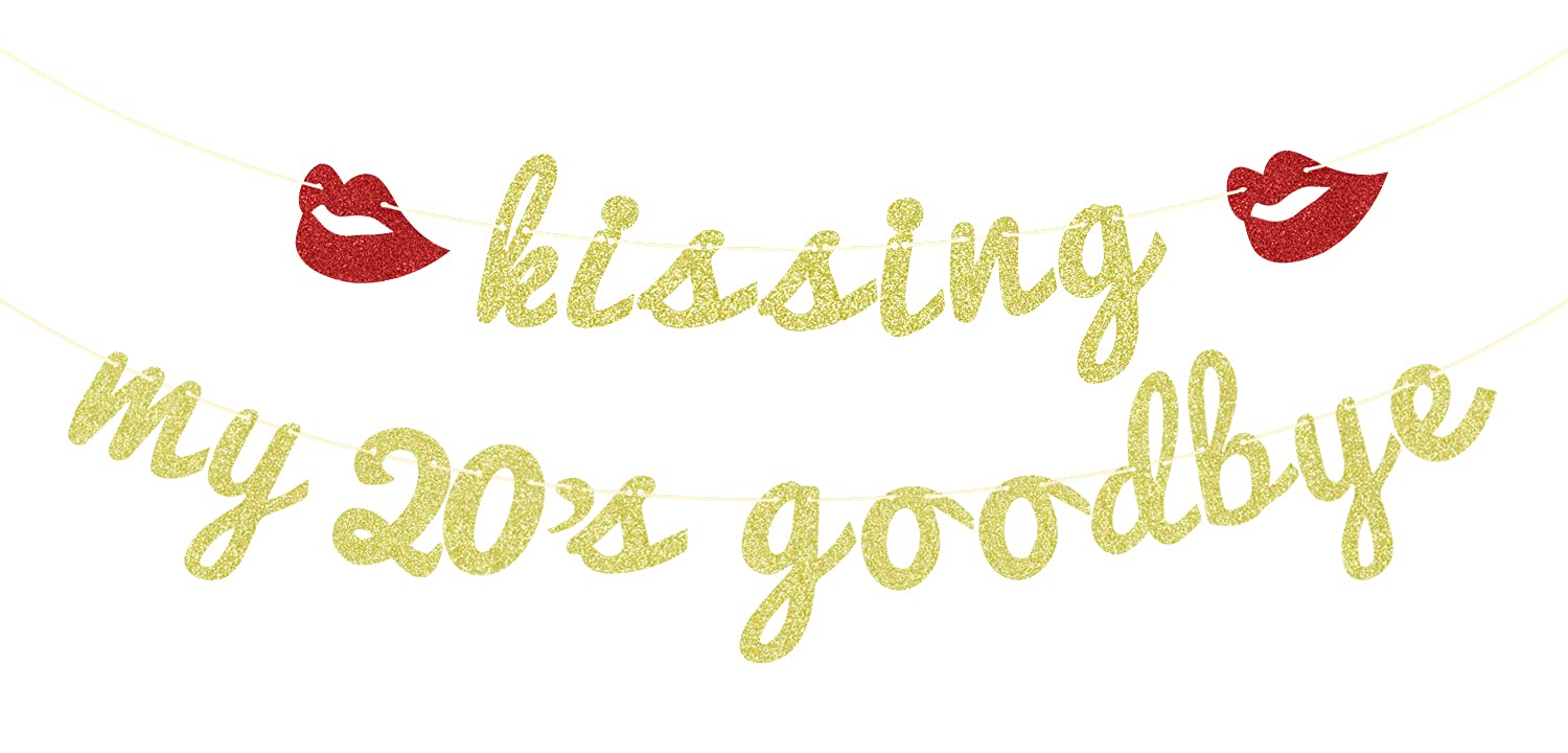 Gold Glitter Kissing My 20's Goodbye Banner - Happy 30th Birthday ...