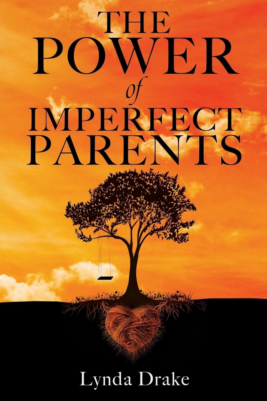 The Power of Imperfect Parents: Drake, Lynda, Campbell, Katy ...