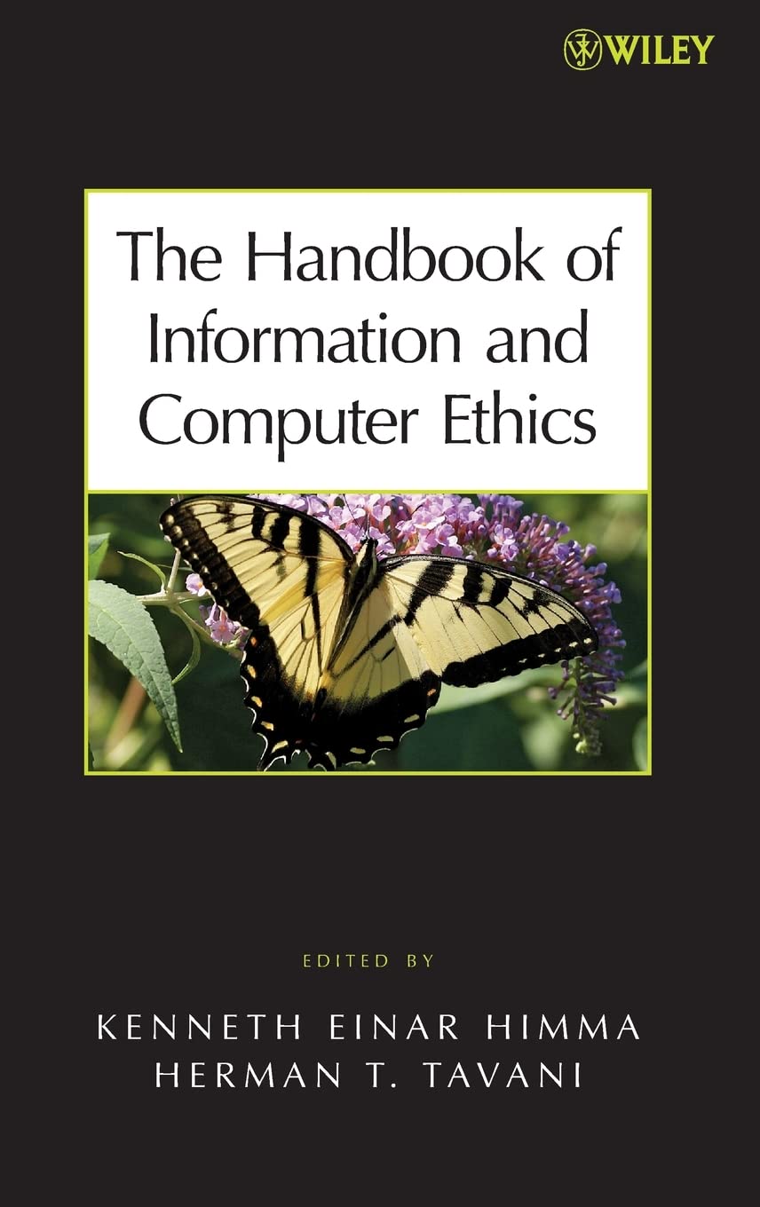 Amazon.com: The Handbook of Information and Computer Ethics ...