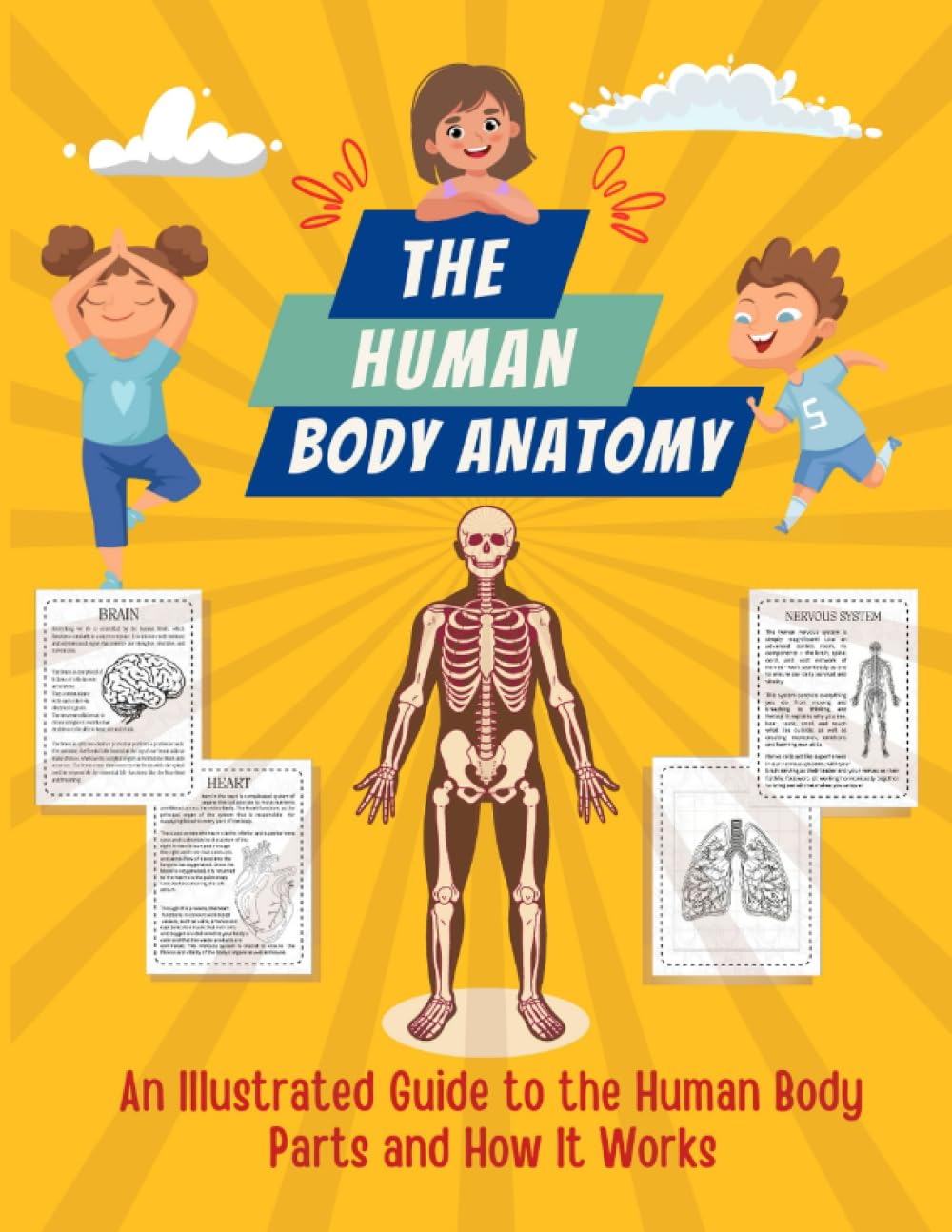 THE HUMAN BODY ANATOMY: An Illustrated Guide to the Human Body Parts ...